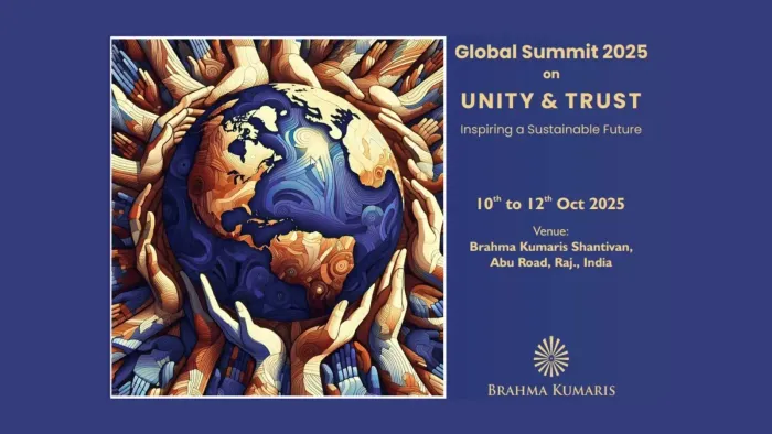 Global Summit 2025 on Unity & Trust | Brahma Kumaris Events